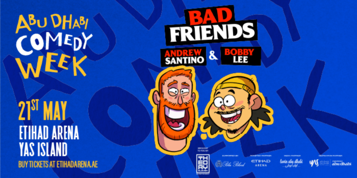 The Amazing 'Bad Friends' Podcast Duo Are Coming To Abu Dhabi This May!